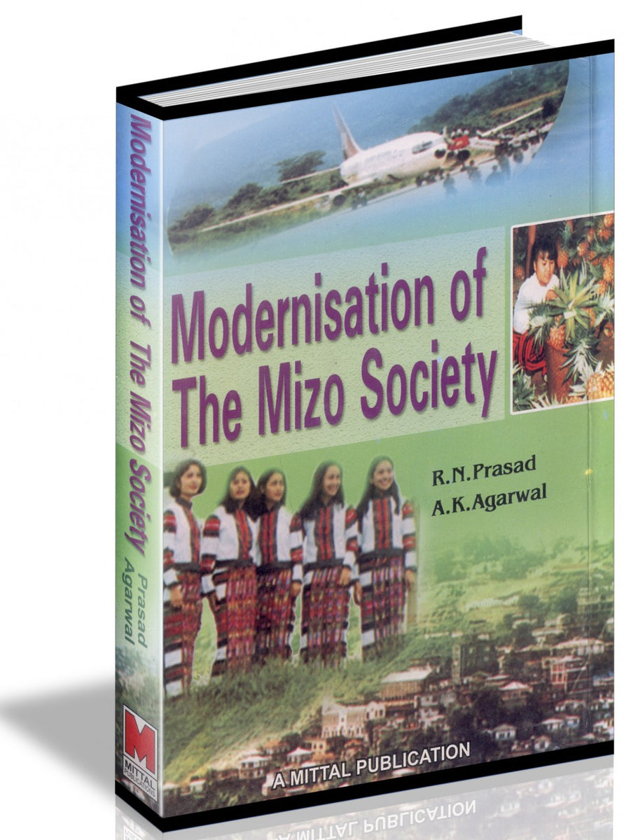 Modernisation of The Mizo Society – Mittal Publications