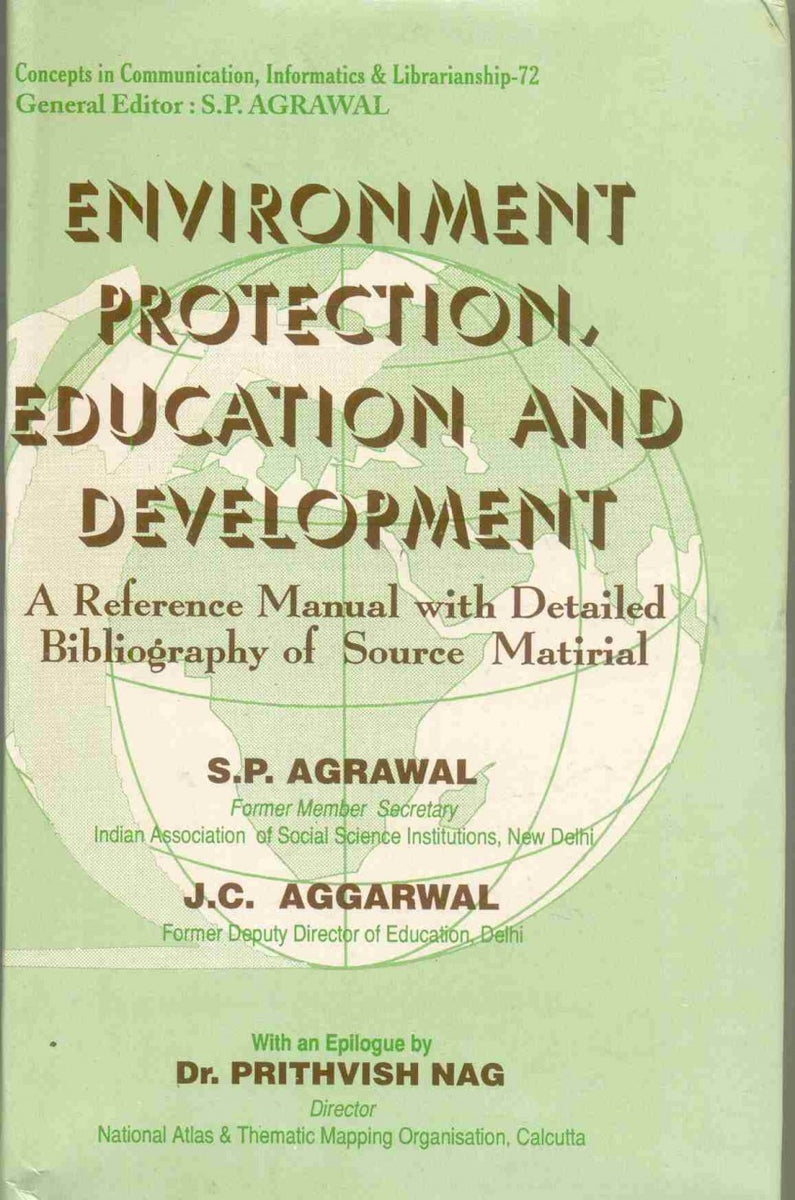 Environment Protection, Education And Development – Mittal Publications