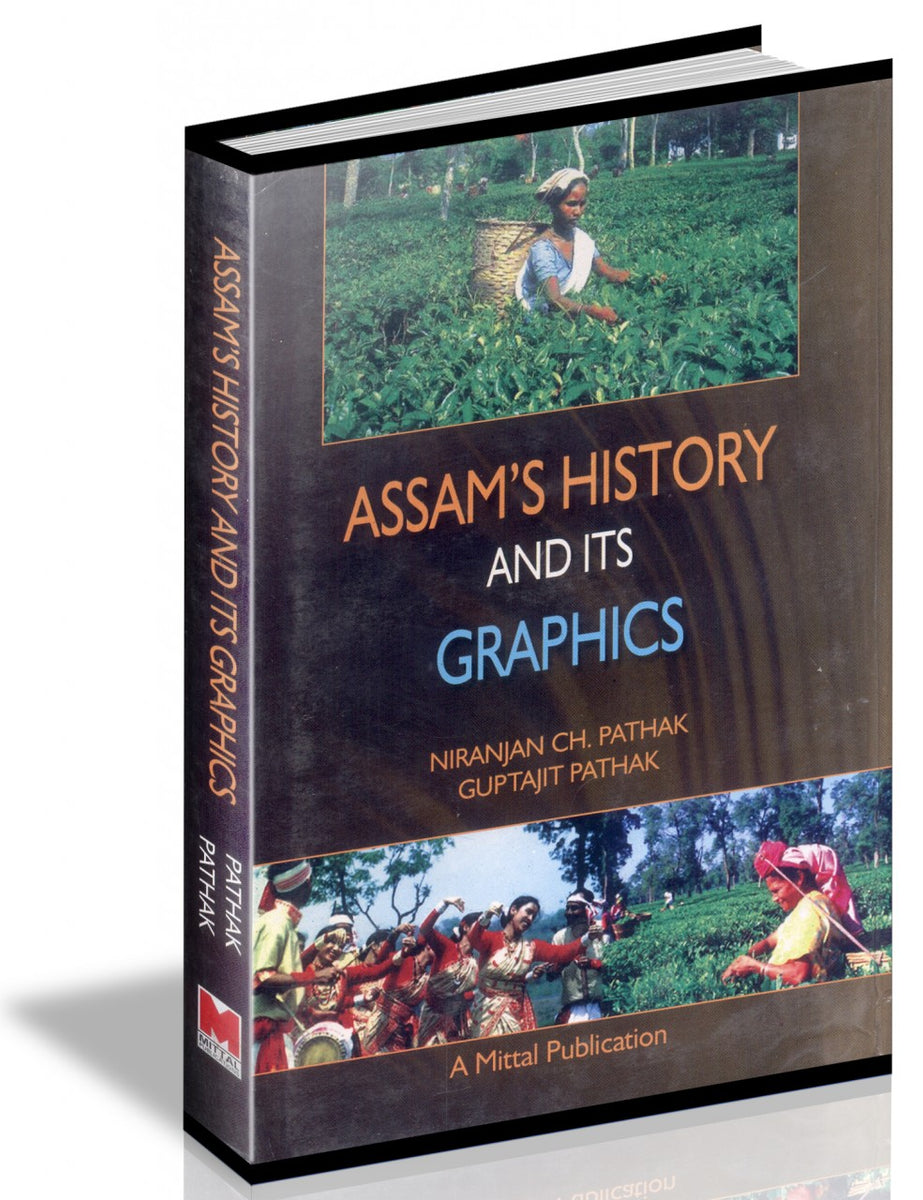 Assam's History and its Graphics – Mittal Publications