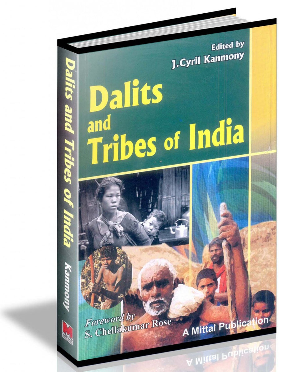 Dalits and Tribes of India – Mittal Publications