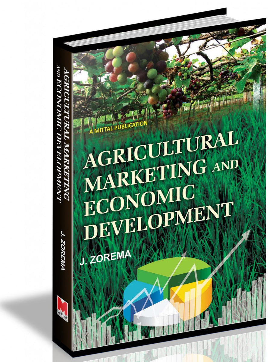 Agricultural Marketing and Economic Development – Mittal Publications