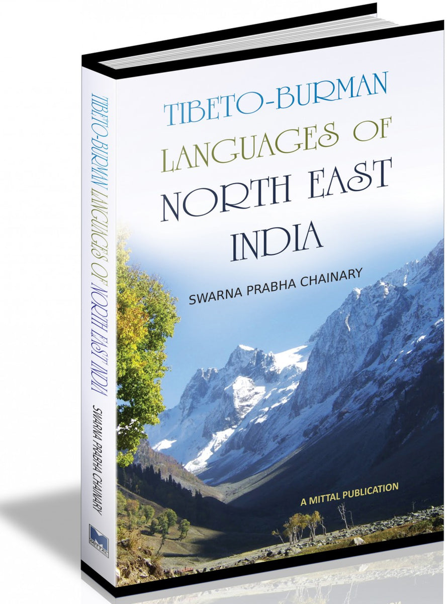 Tibeto-Burman Languages of North East India – Mittal Publications