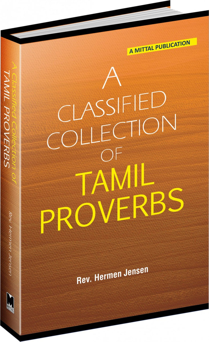A Classified Collection of Tamil Proverbs – Mittal Publications