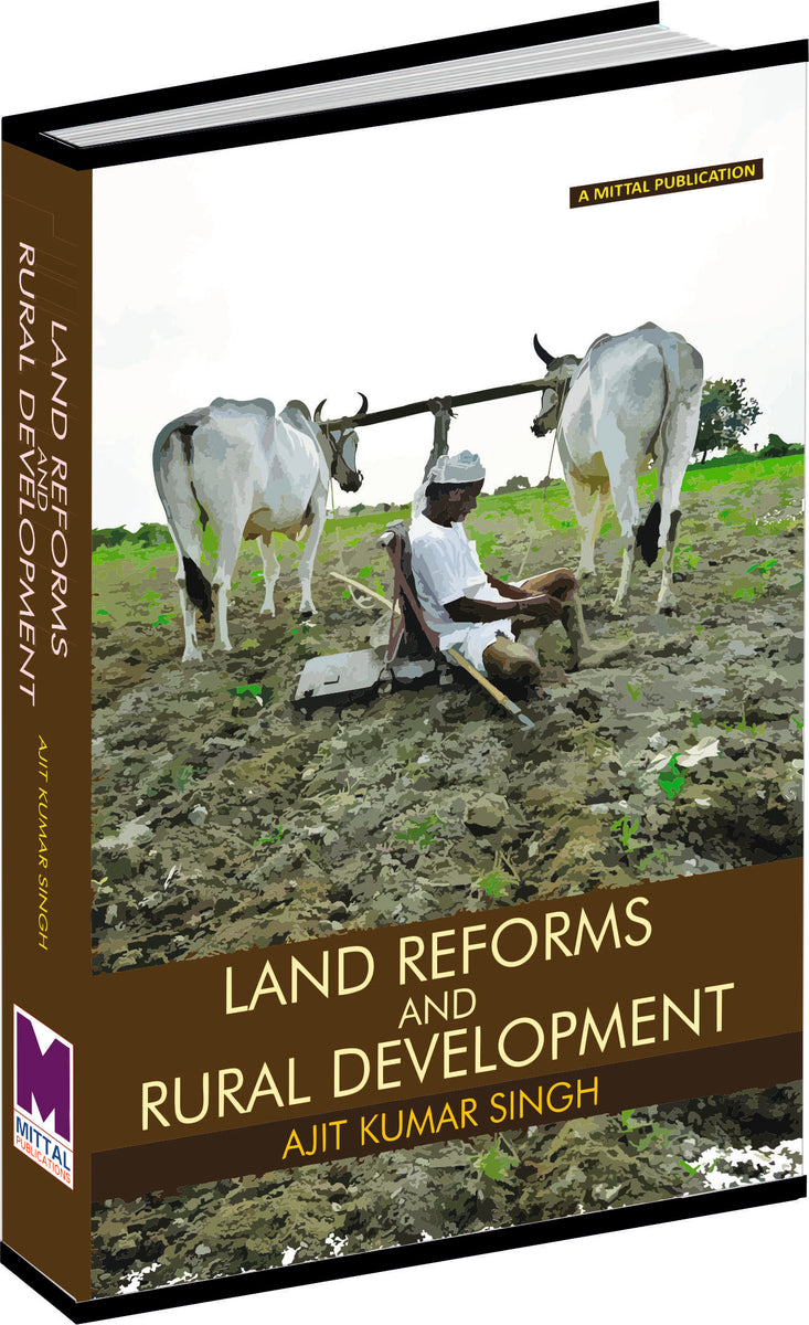 Land Reforms And Rural Development by Ajit Kumar Singh – Mittal ...