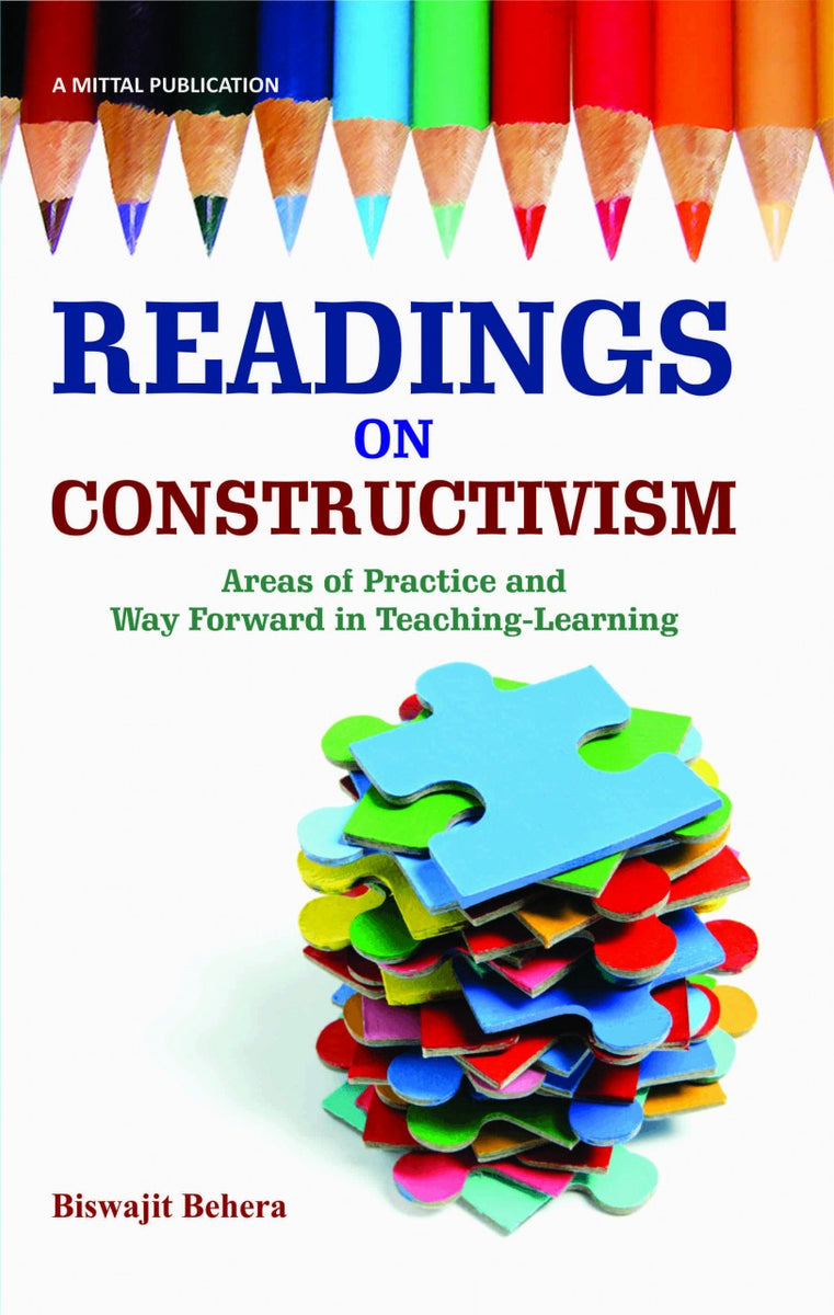 Readings on Constructivism: Areas of Practice and Way Forward in Teach ...